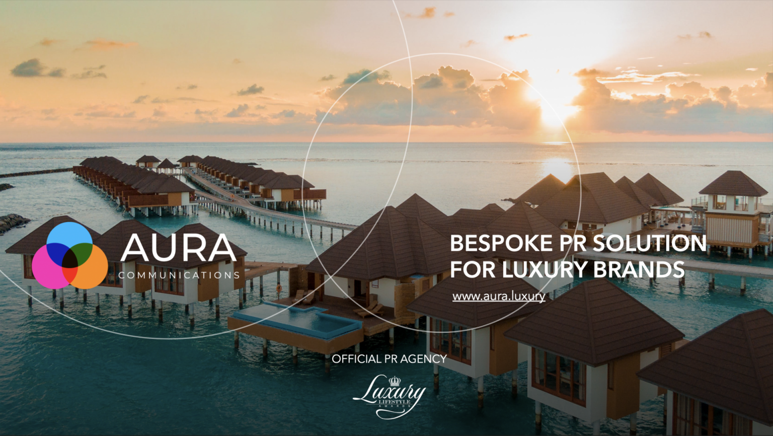 AURA Communications: Promoting the Best of Luxury to the World - Luxury Lifestyle Awards