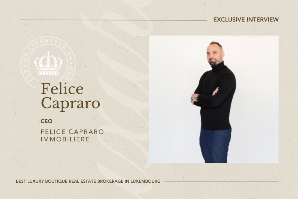 Interview with Felice Capraro: Insights into Luxury Real Estate Success