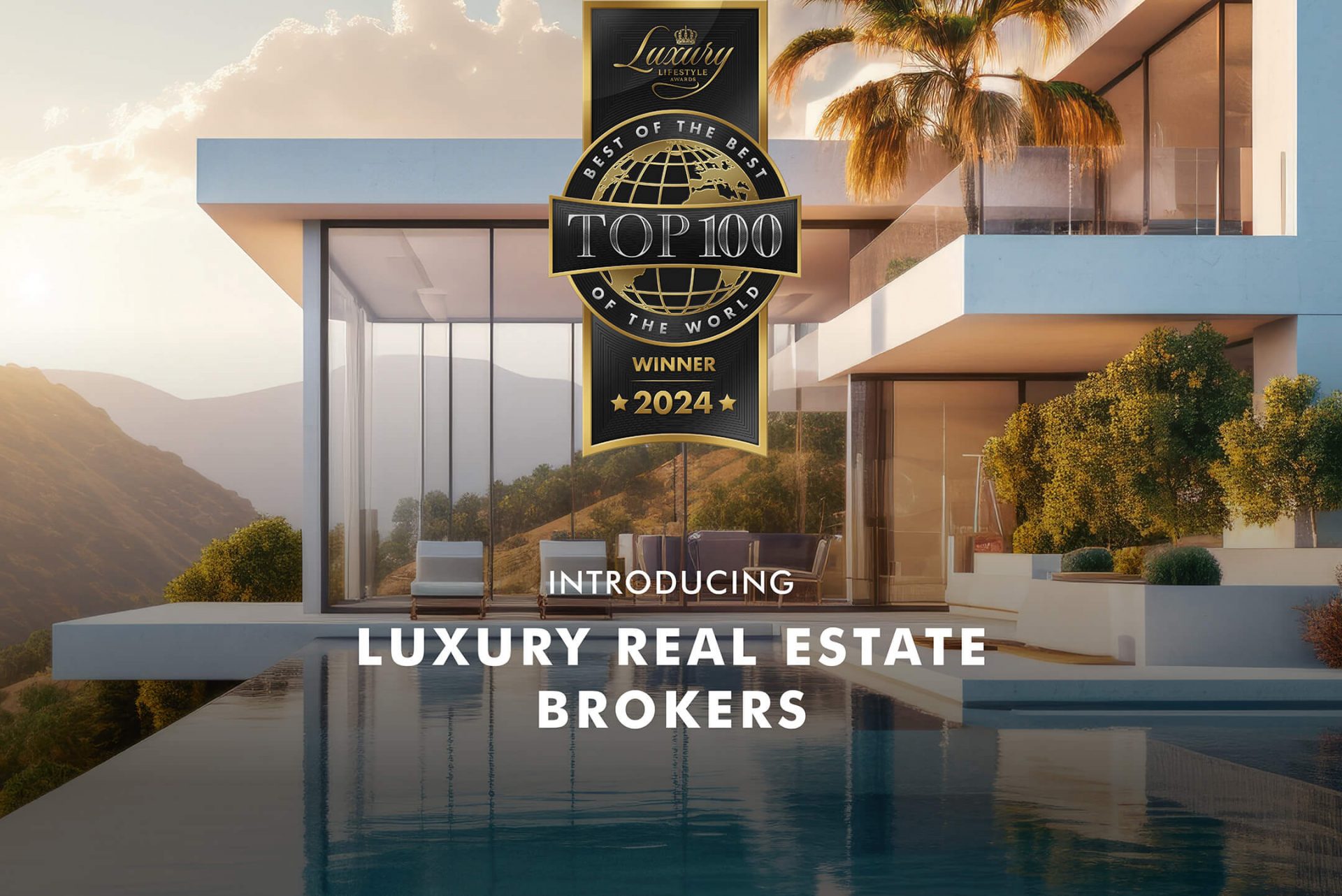 2024 TOP 100 Luxury Real Estate Brokers of the World
