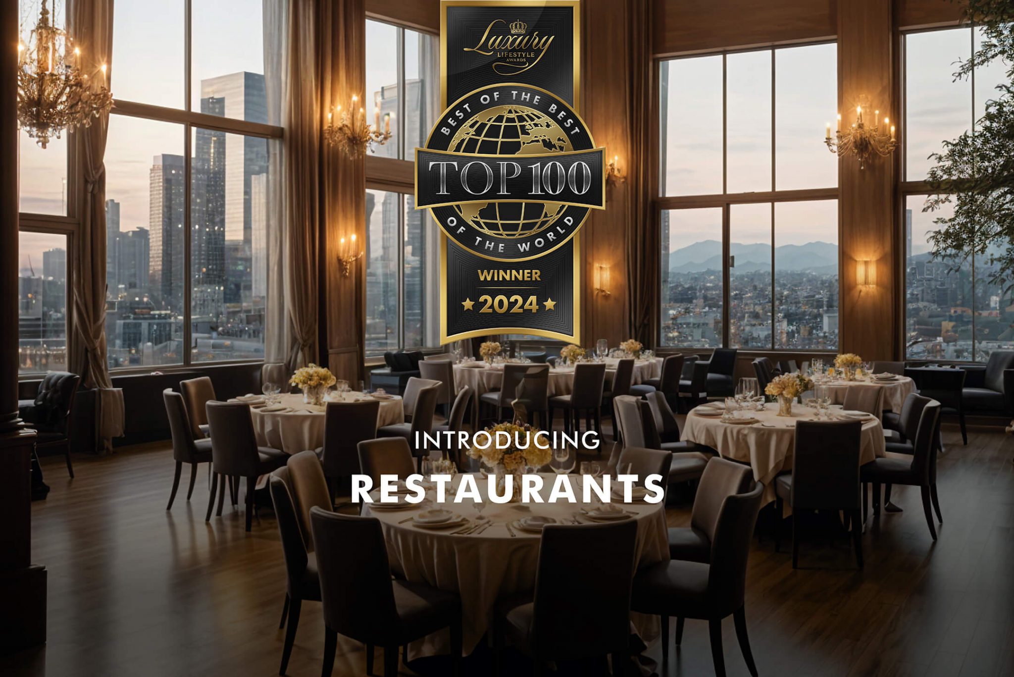 TOP 100 Restaurants of the World 2024: Culinary Excellence