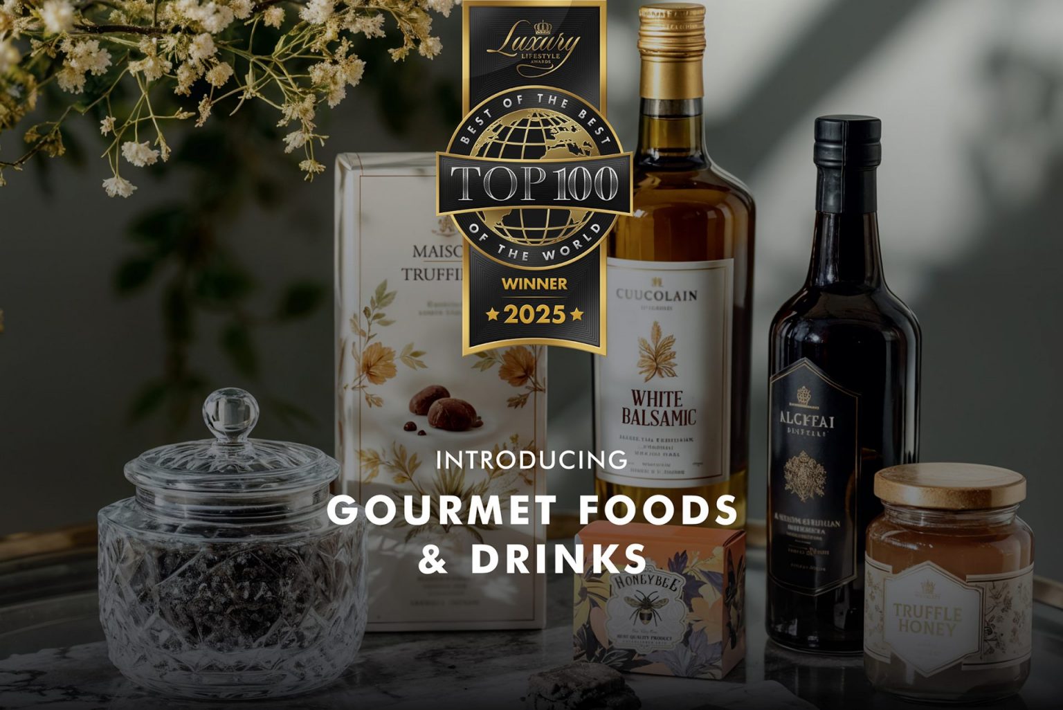 Top 100 Gourmet Foods & Drinks Brands for 2025